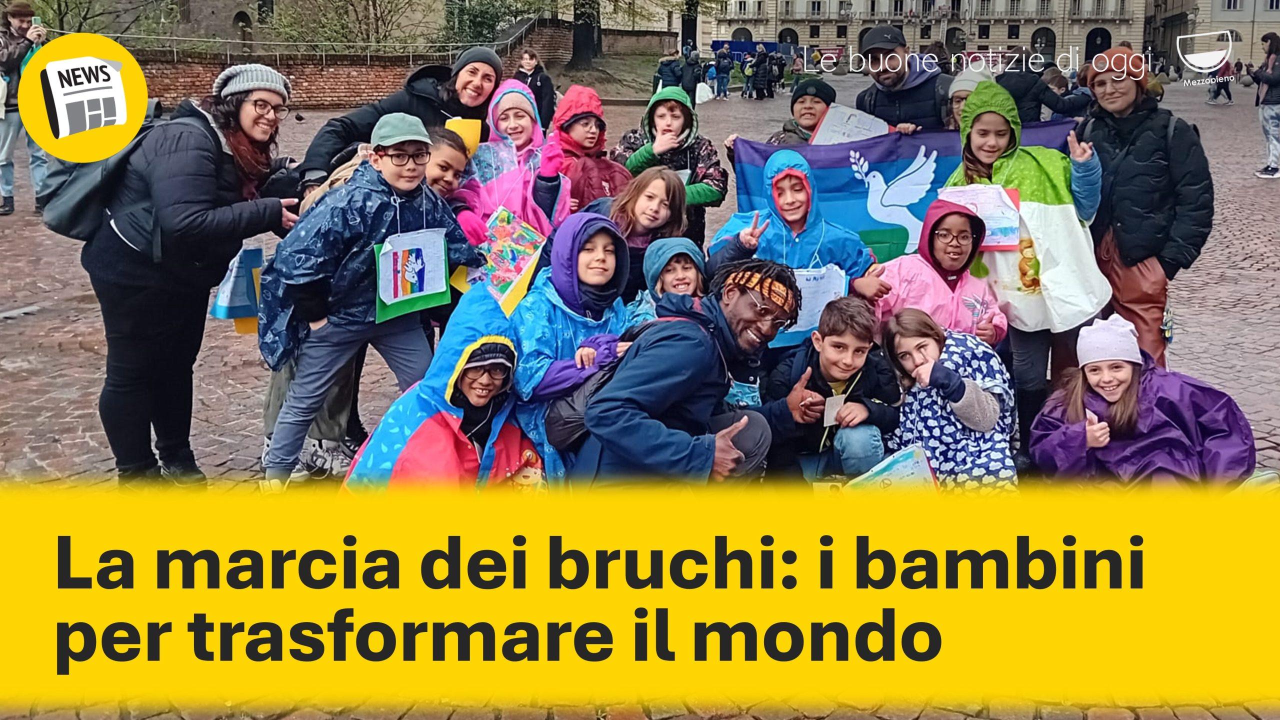 LA MARCIA DEI BRUCHI: I BAMBINI PER TRASFORMARE IL MONDO